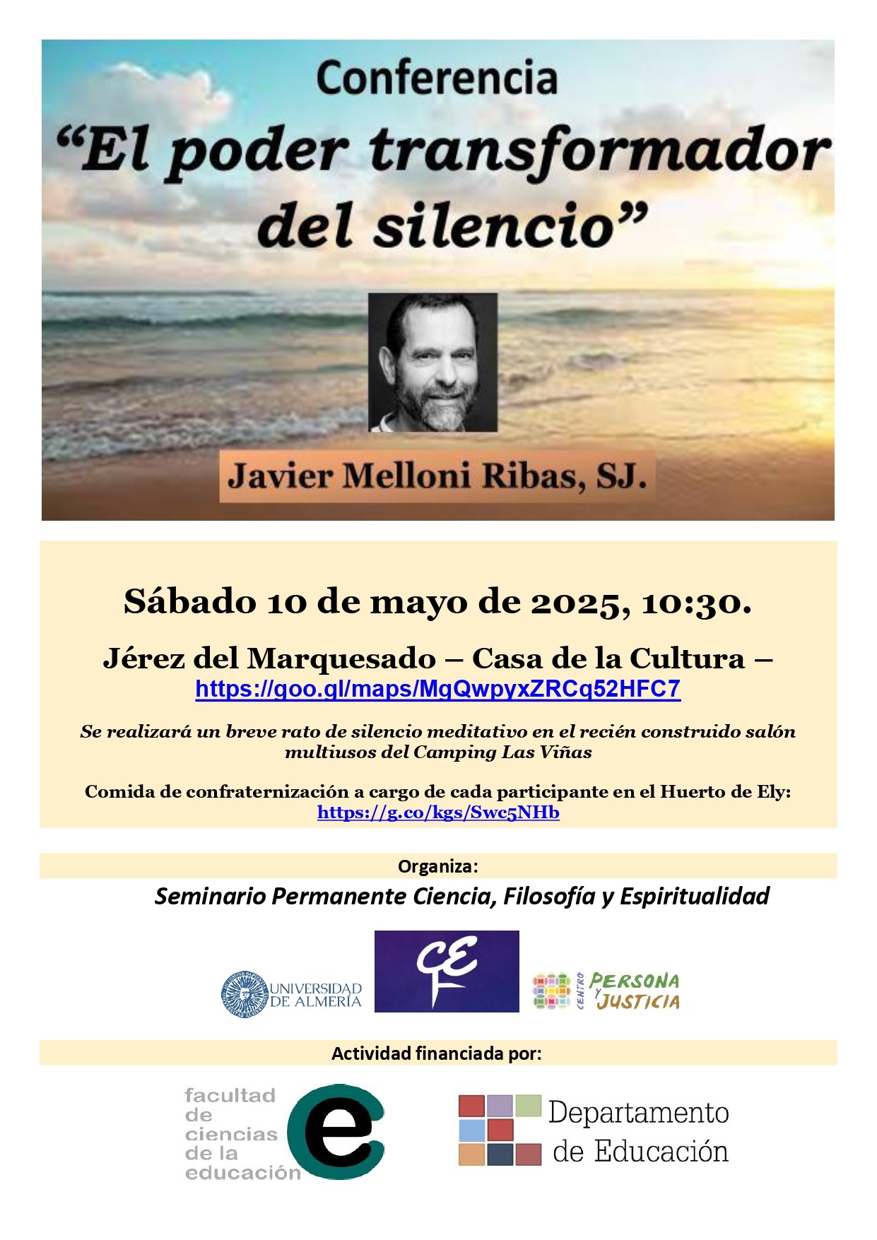 09 Y 10 DE MAYO 2025 EL PODER TRANSFORMADOR DEL SILENCIO, JAVIER ...